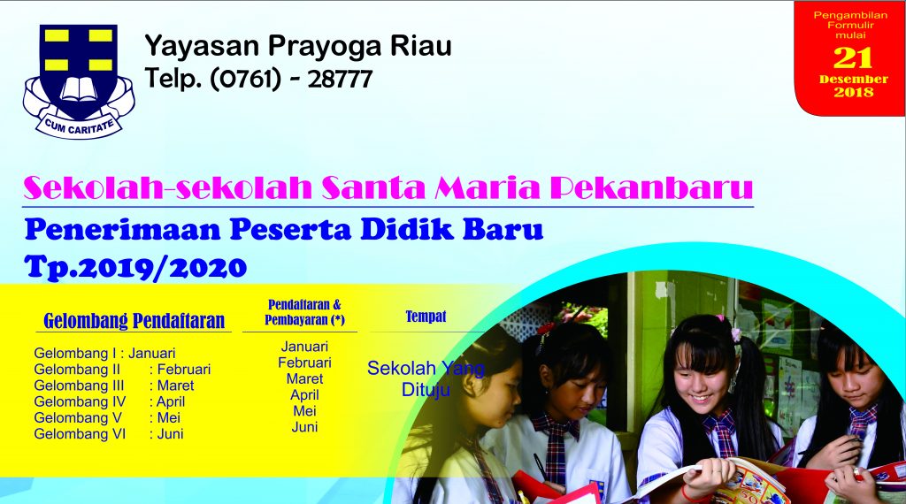 Penerimaan Peserta Didik Baru Sekolah Santa Maria 2019/2020 – Yayasan ...
